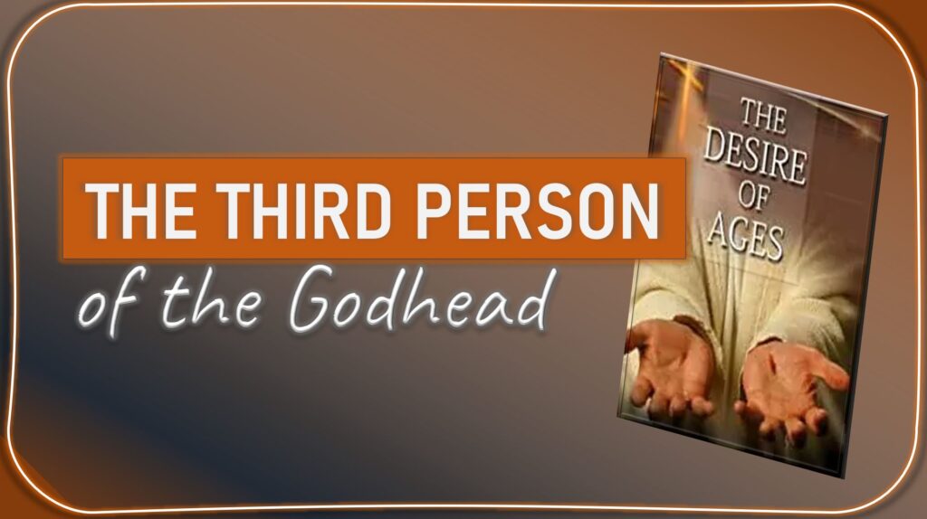 THE THIRD PERSON OF THE GODHEAD Watch Ye Therefore the-third-person-of-the-godhead-watch-ye-therefore