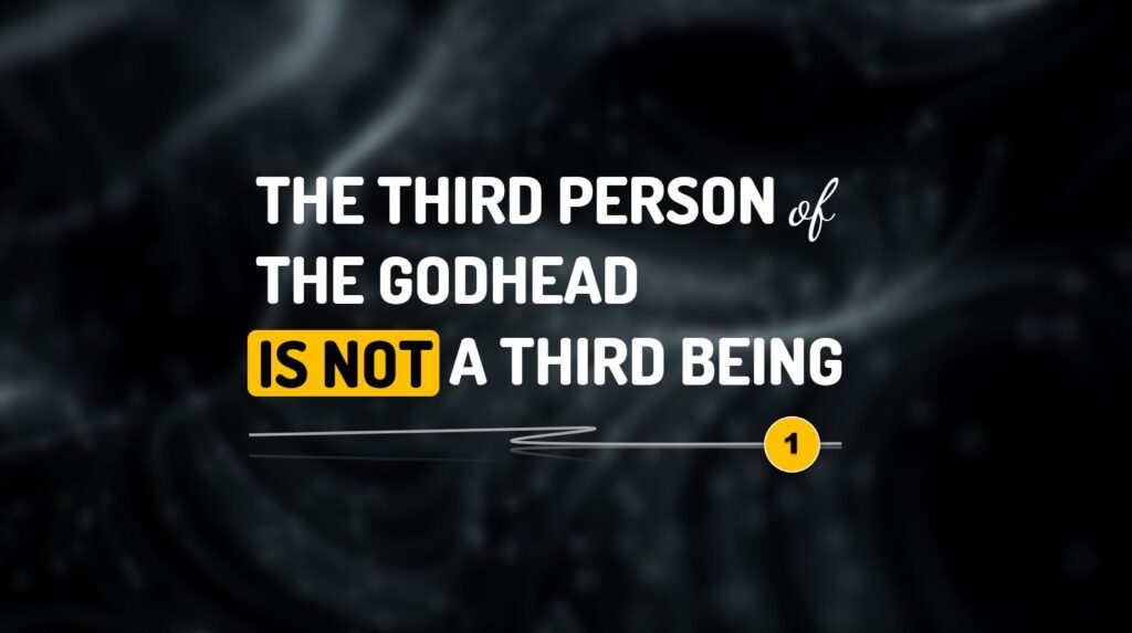 THIRD PERSON NOT THIRD BEING - Watch Ye Therefore